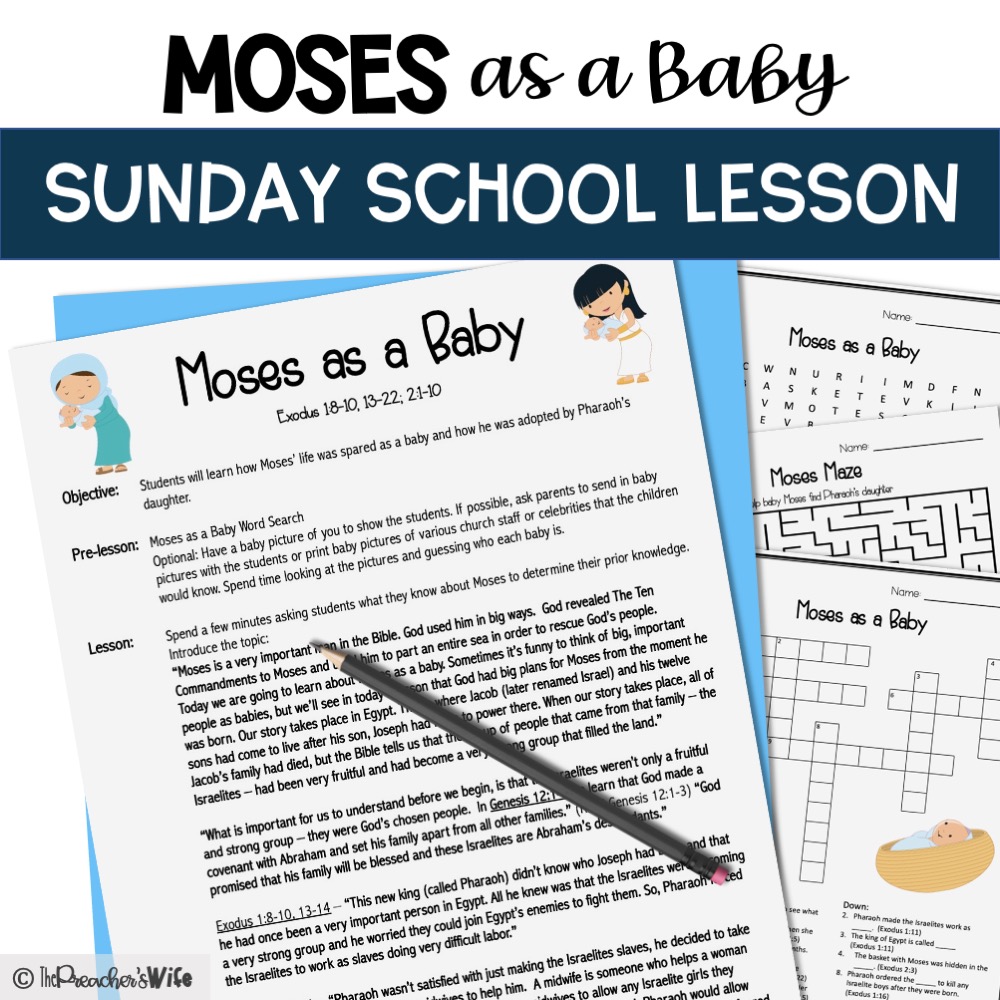 Moses as a Baby – The Preacher’s Wife